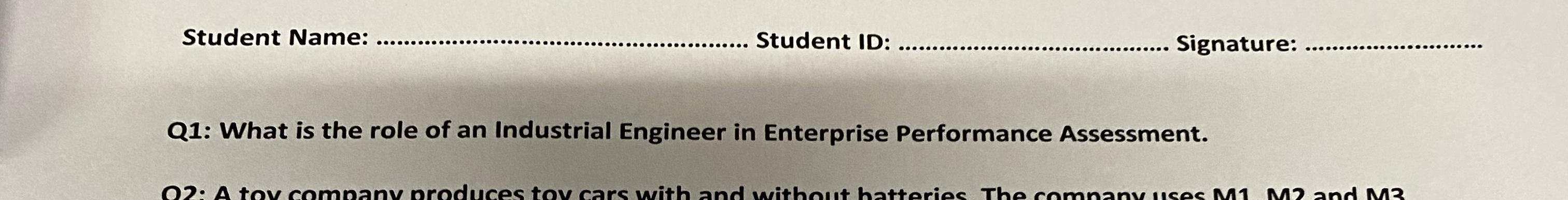 Solved Q1: What is the role of an Industrial Engineer in | Chegg.com