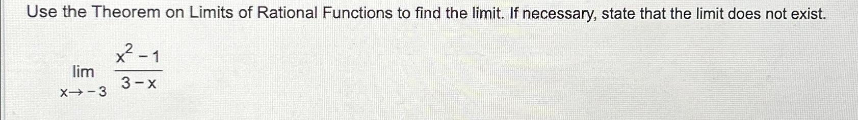 Solved Use the Theorem on Limits of Rational Functions to | Chegg.com