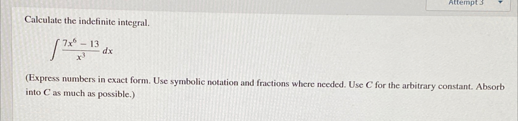 Solved Calculate the indefinite | Chegg.com