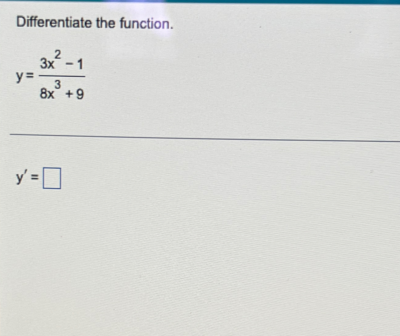 Solved Differentiate the function.y=3x2-18x3+9y'= | Chegg.com