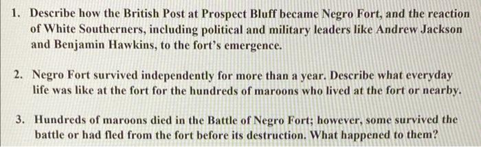 1. Describe how the British Post at Prospect Bluff | Chegg.com