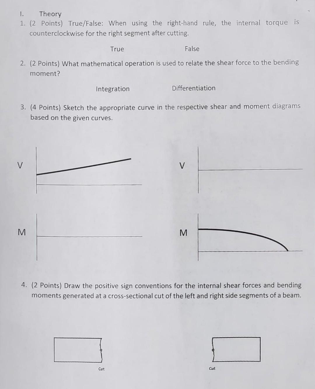 Solved 1. Theory 1. (2 Points) True/False: When using the | Chegg.com