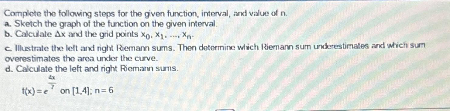 Solved Complete the following steps for the given function, | Chegg.com