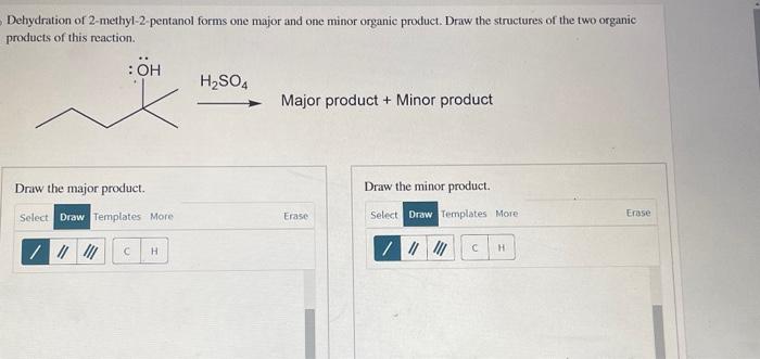 Solved Dehydration of 2-methyl-2-pentanol forms one major | Chegg.com