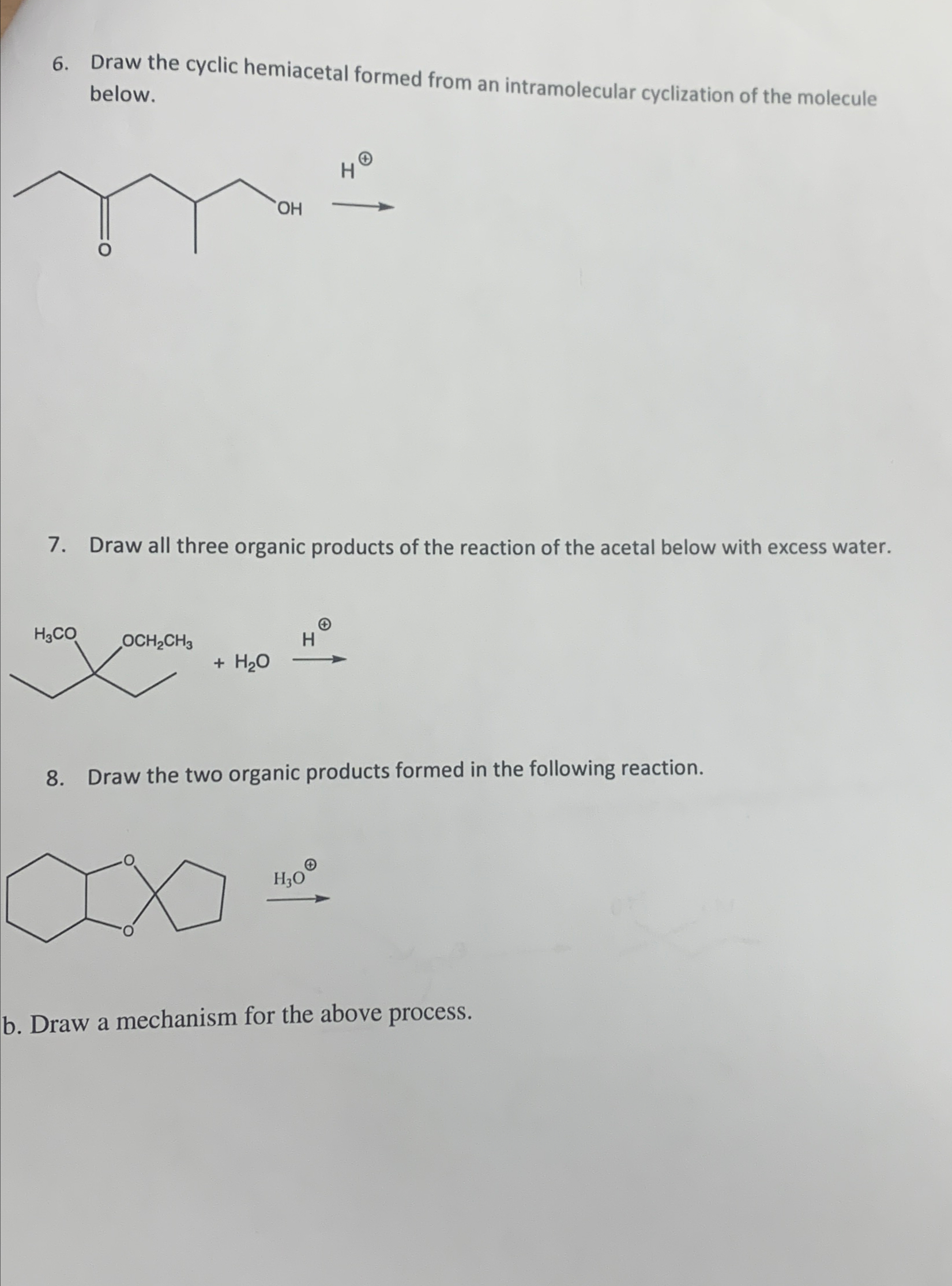 Solved Draw the cyclic hemiacetal formed from an | Chegg.com