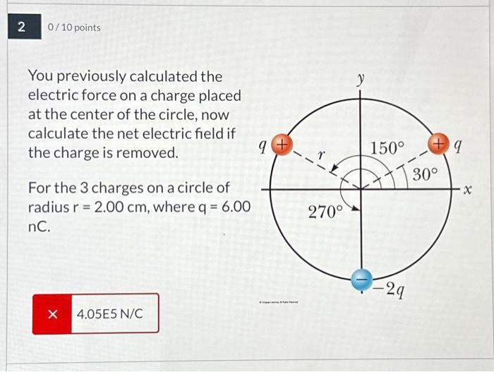 Solved You previously calculated the electric force on a | Chegg.com