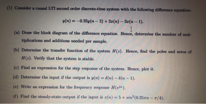 Solved 1 Consider A Causal Lti Second Order Discrete Time