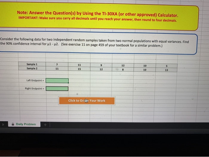 Solved Note: Answer the Question(s) by Using the TI-30XA (or | Chegg.com