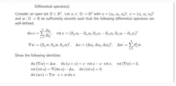 Differential operators) Consider an open set Ω⊂R3. | Chegg.com