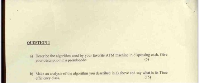 Solved Question 1 A Describe The Algorithm Used By Your
