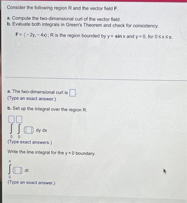 Solved Consider the following region and the vector field F. | Chegg.com