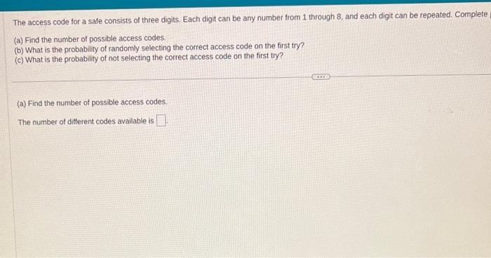 Solved The access code for a safe consists of three digits. | Chegg.com