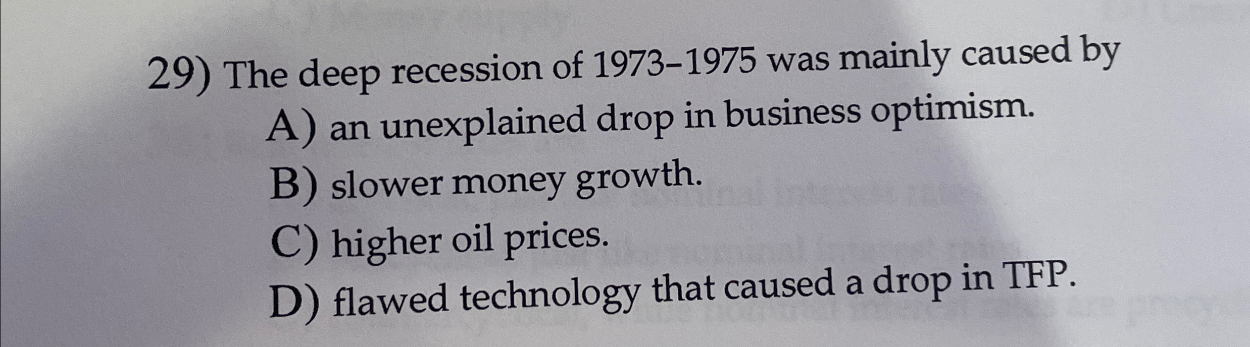 Solved The deep recession of 1973-1975 ﻿was mainly caused | Chegg.com