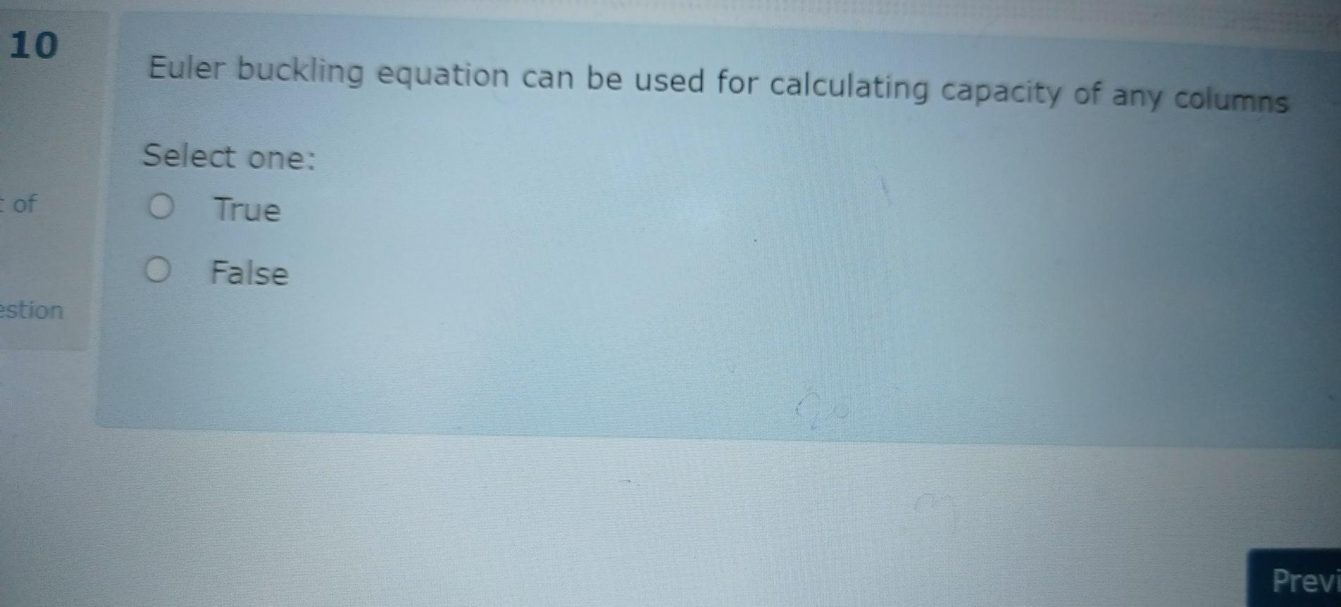 Solved 10 Euler buckling equation can be used for | Chegg.com