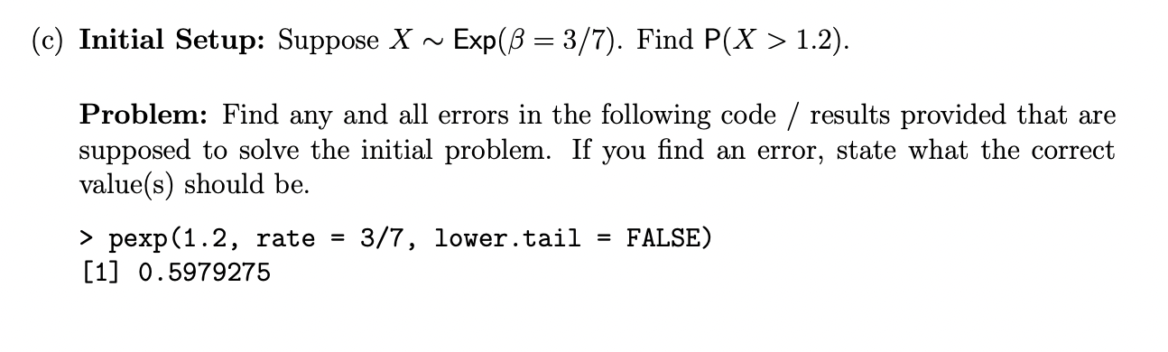 Solved Initial Setup: Suppose x∼Exp(β=37). ﻿Find | Chegg.com