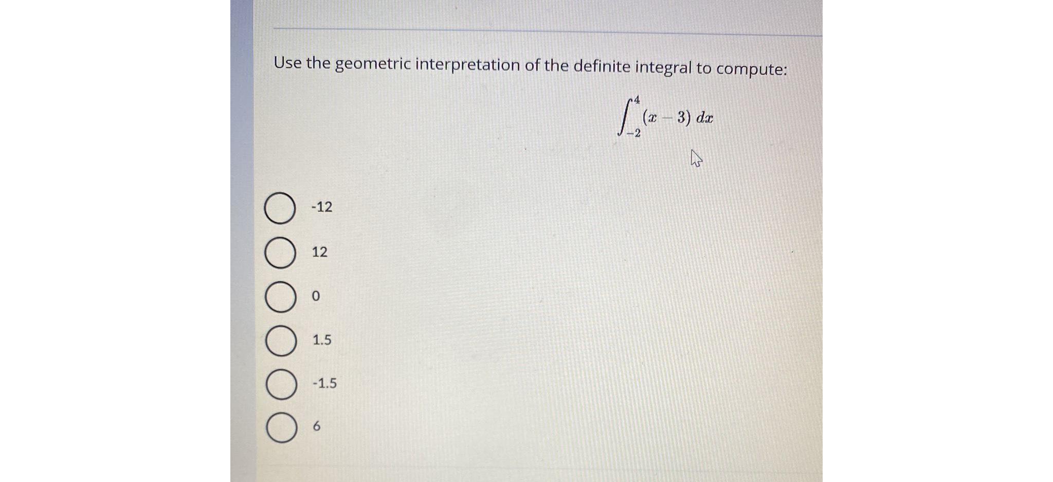 Solved Use the geometric interpretation of the definite | Chegg.com