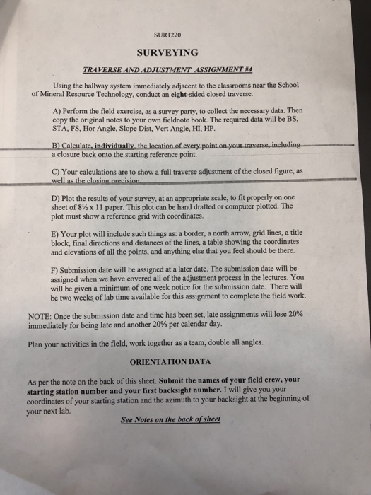SUR 1220 SURVEYING TRAVERSE AND ADJUSTMENT ASSIGNMENT | Chegg.com