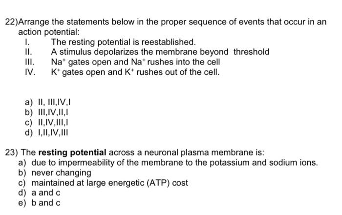 Solved 22)Arrange the statements below in the proper | Chegg.com