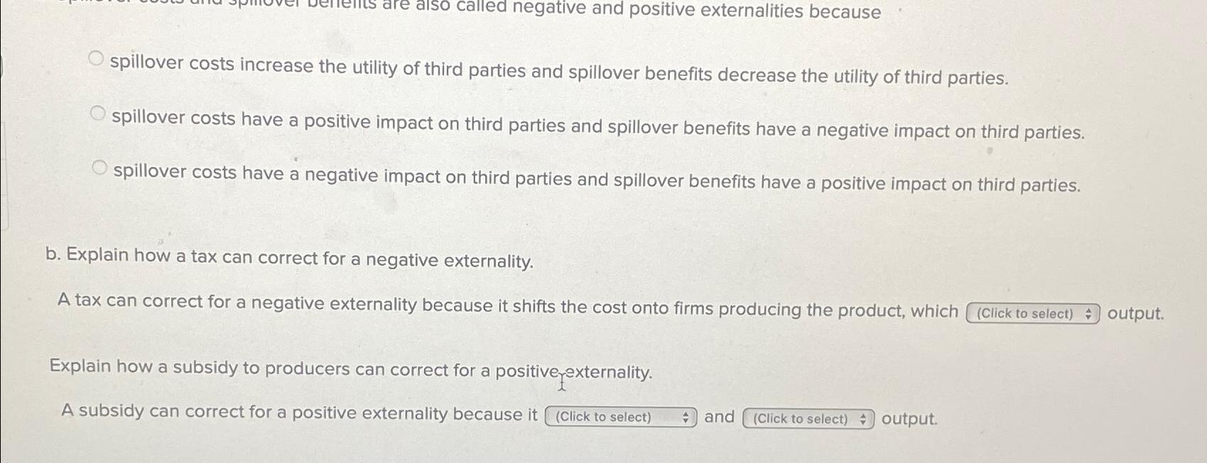 Solved spillover costs increase the utility of third parties | Chegg.com Solved spillover costs increase the utility of third parties | Chegg.com