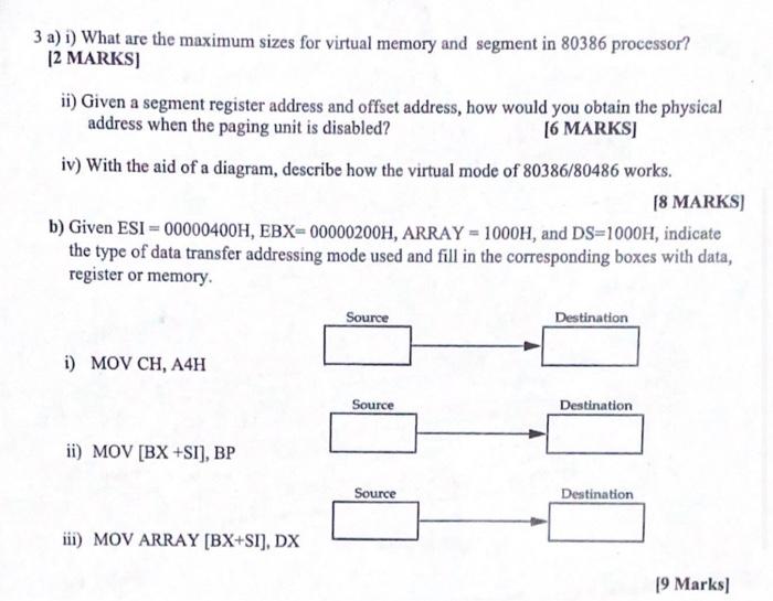 Solved 3 a) i) What are the maximum sizes for virtual memory | Chegg.com