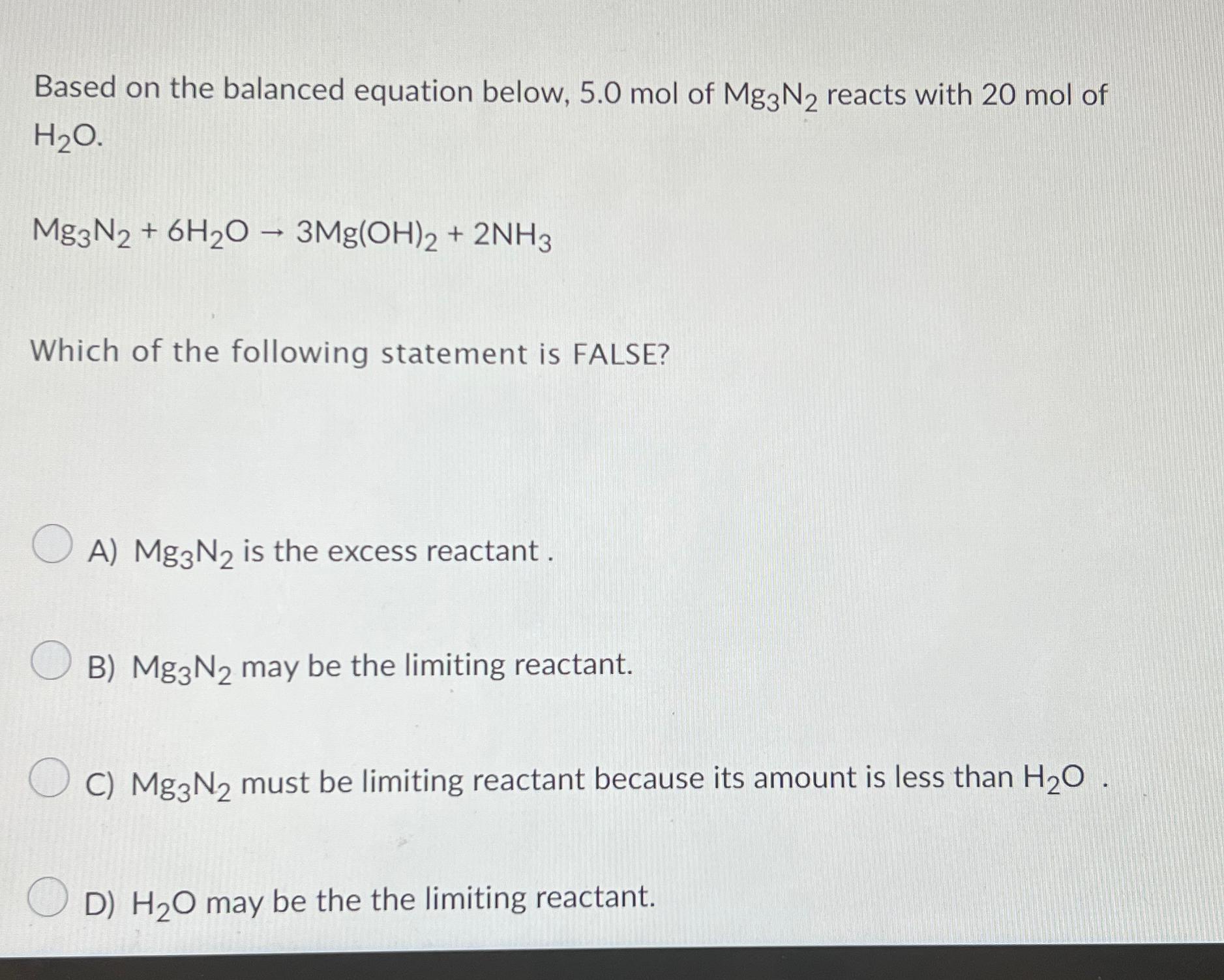 Solved Based on the balanced equation below, 5.0mol of Mg3N2 | Chegg.com