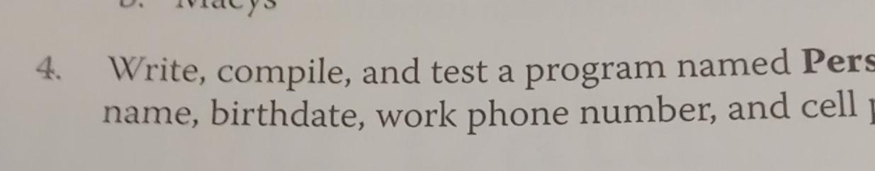 Solved Write, compile, and test a program named Pers name, | Chegg.com