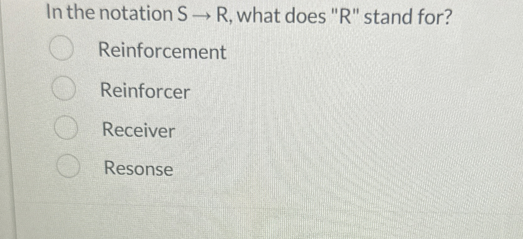 Solved In the notation S→R, ﻿what does "R" ﻿stand | Chegg.com