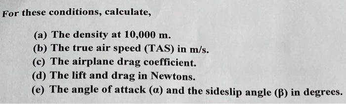 Solved P4. An airplane (wing planform area 50 m2, aircraft | Chegg.com