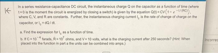 Solved In A Series Resistance Capacitance Dc Circuit The
