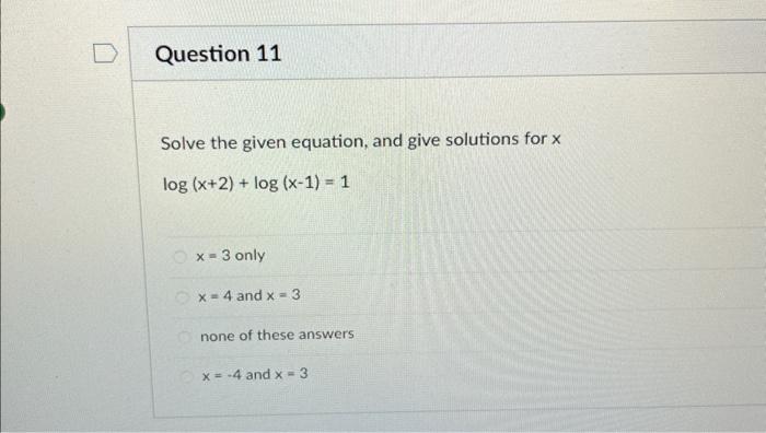 Solved Solve the given equation, and give solutions for x | Chegg.com