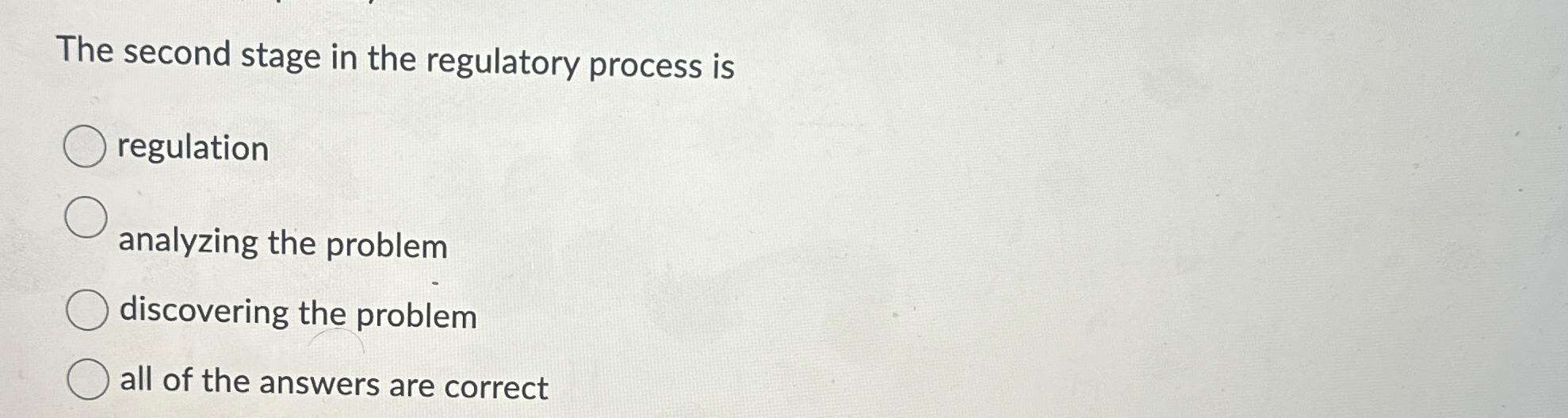 Solved The second stage in the regulatory process | Chegg.com