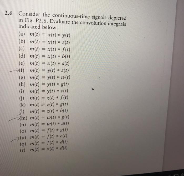 2.6 Consider the continuous-time signals depicted in | Chegg.com