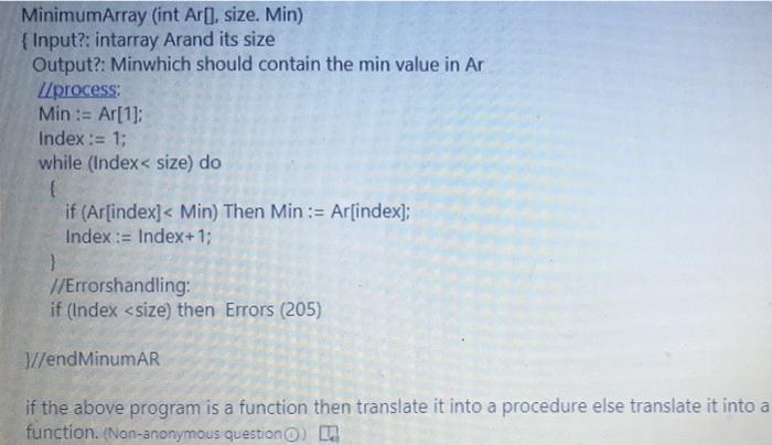 Solved MinimumArray (int Ar.), size. Min) { Input?:intarray | Chegg.com