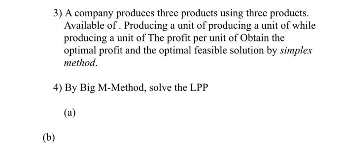 3) A company produces three products using three | Chegg.com