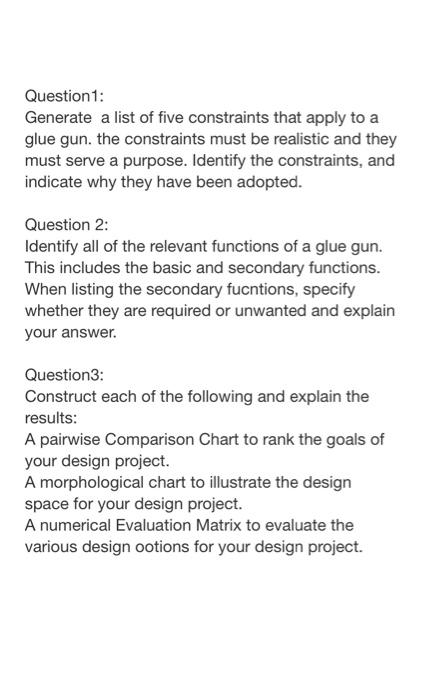 Solved Question1: Generate a list of five constraints that | Chegg.com