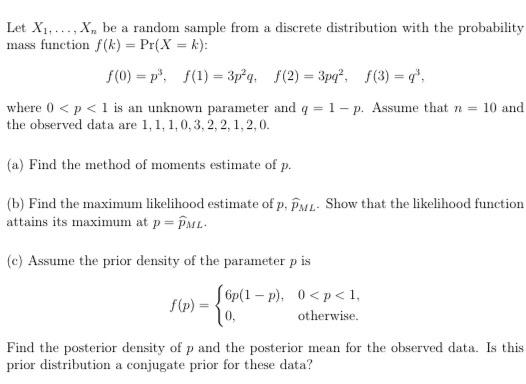 Solved Let X1,…,Xn be a random sample from a discrete | Chegg.com