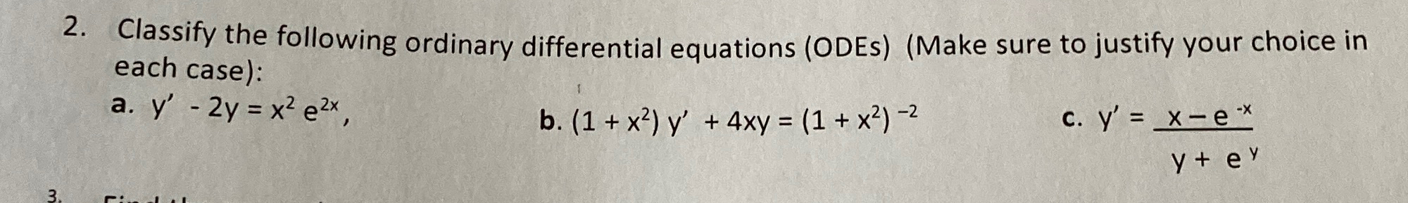 Solved Classify the following ordinary differential | Chegg.com