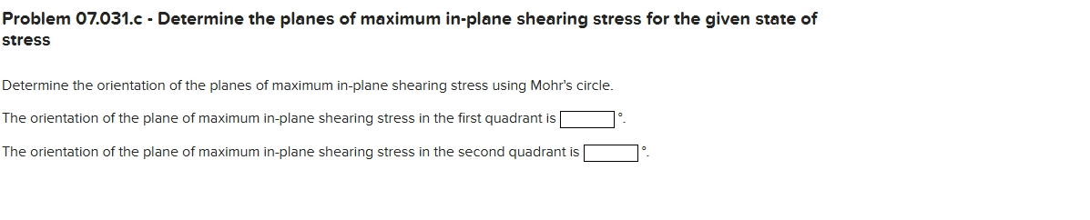 Solved Required information Problem 07.031 - Using Mohr's | Chegg.com