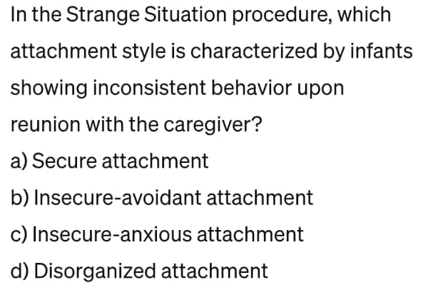 Solved In the Strange Situation procedure, which attachment | Chegg.com