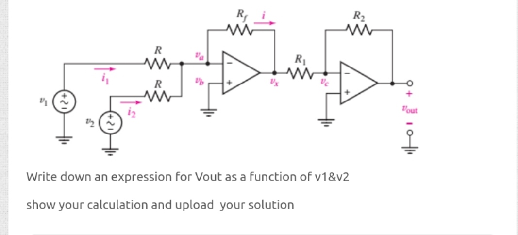 Solved Write down an expression for Vout as a function of | Chegg.com