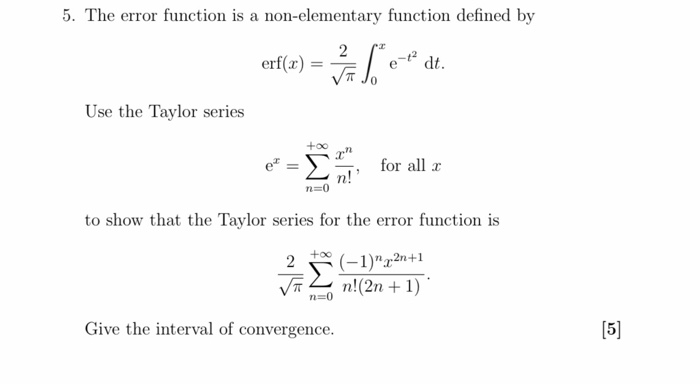 Solved 5. The error function is a non-elementary function | Chegg.com