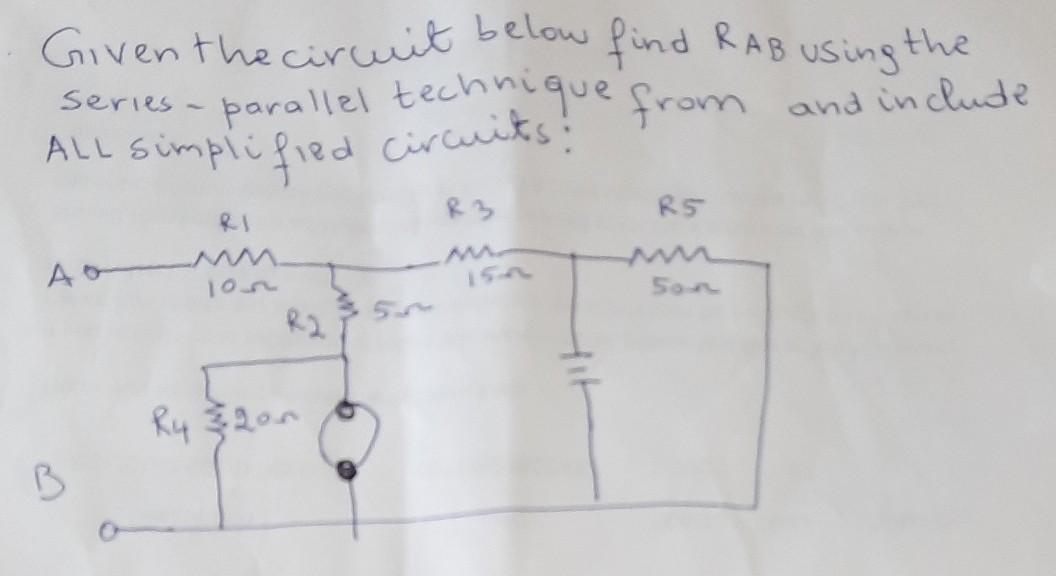 Solved using the Given the circuit below find RAB series- | Chegg.com