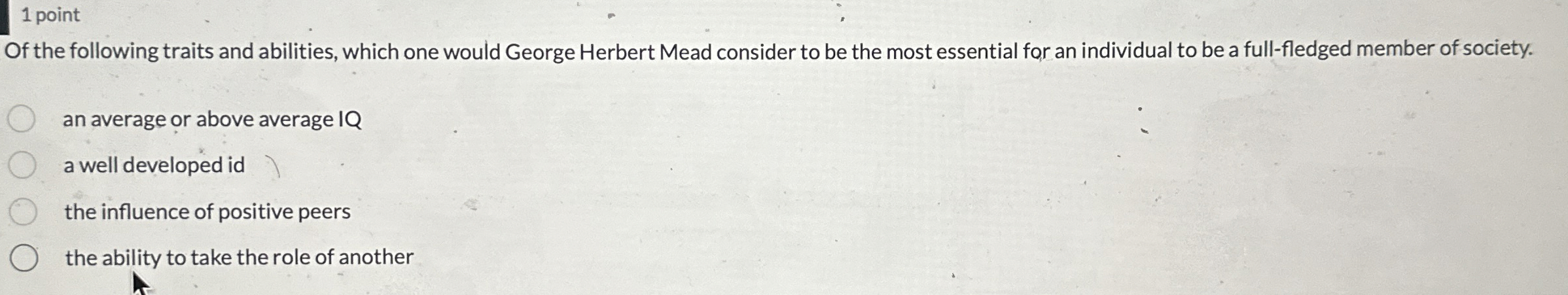 Solved 1 ﻿pointOf the following traits and abilities, which | Chegg.com