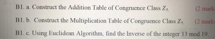 Solved B1. a. Construct the Addition Table of Congruence | Chegg.com