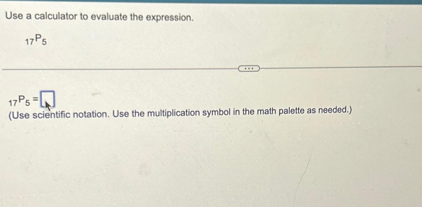 Solved Use a calculator to evaluate the | Chegg.com