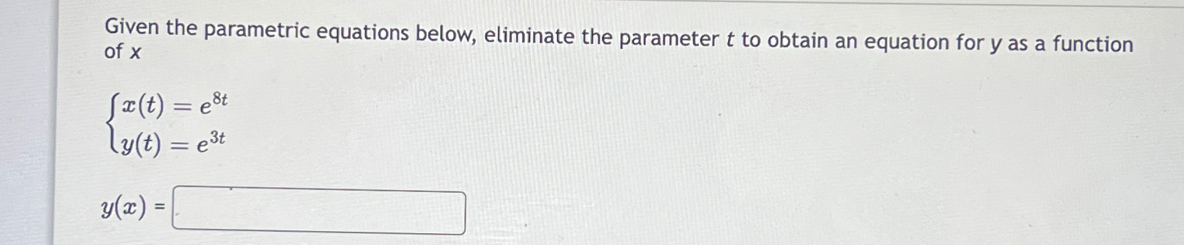 Solved Given the parametric equations below, eliminate the | Chegg.com