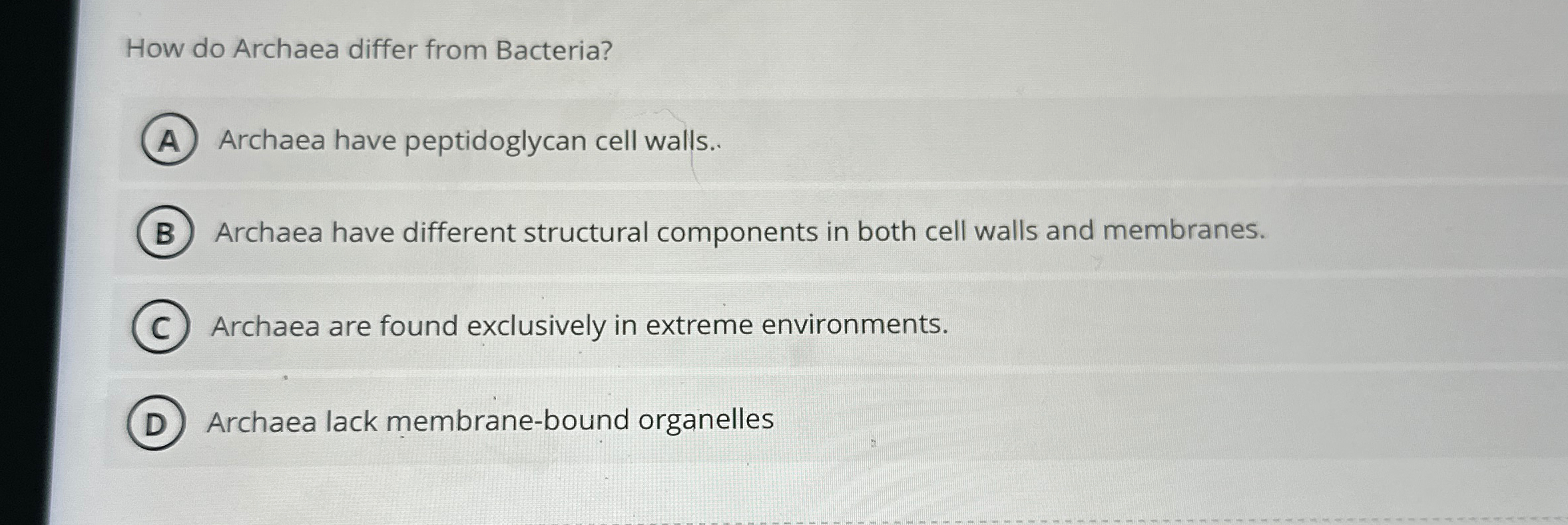 Solved How do Archaea differ from Bacteria?Archaea have | Chegg.com