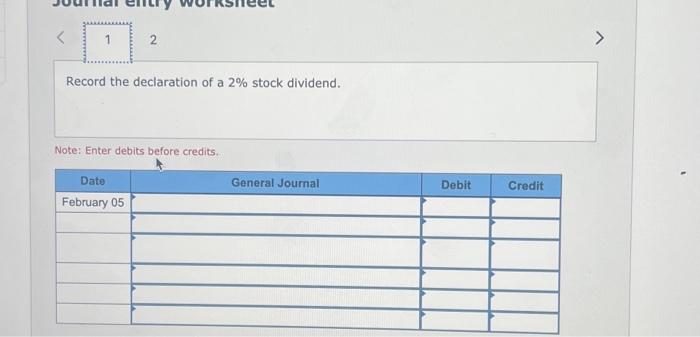Solved Record the declaration of a 2% stock dividend. Note: | Chegg.com