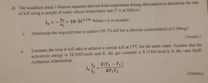 Solved d) The modified chick's Watson equation derived from | Chegg.com