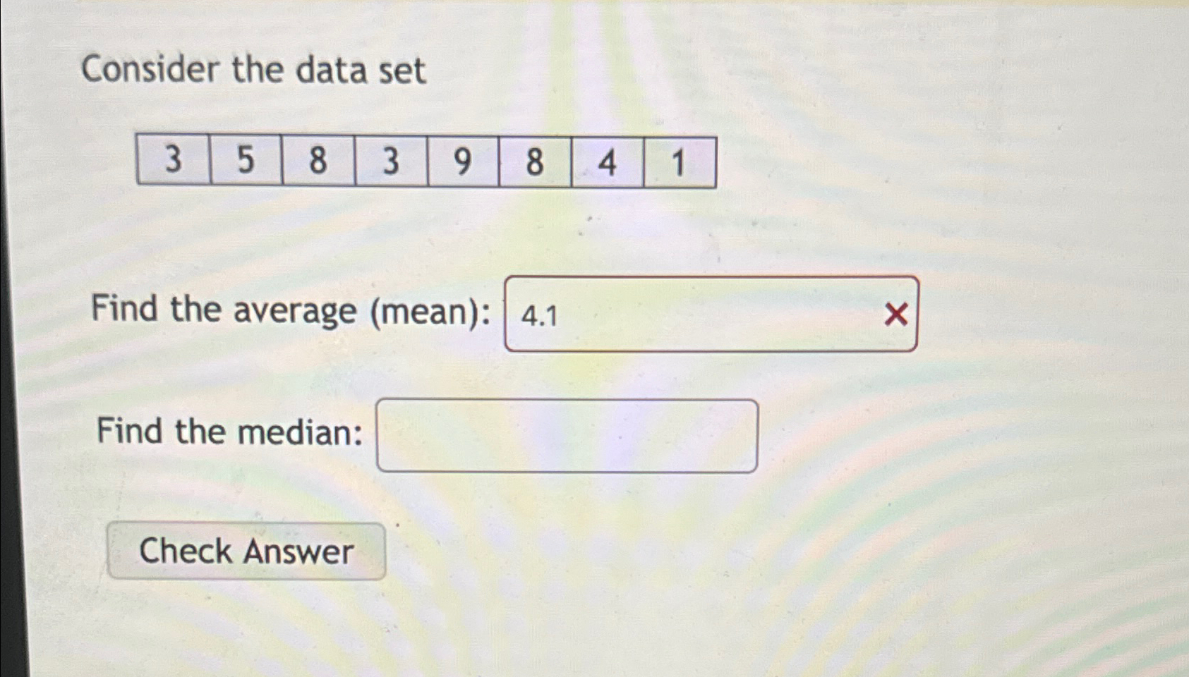 Solved Consider the data set\table[[3,5,8,3,9,8,4,1]]Find | Chegg.com